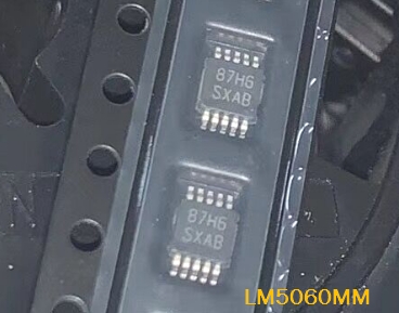 LM5060MM，LM5060Q1MMX，LM5067MM-2，LM5069MM-2，LM5085QMYX，LM5085MM，LM5085MYX